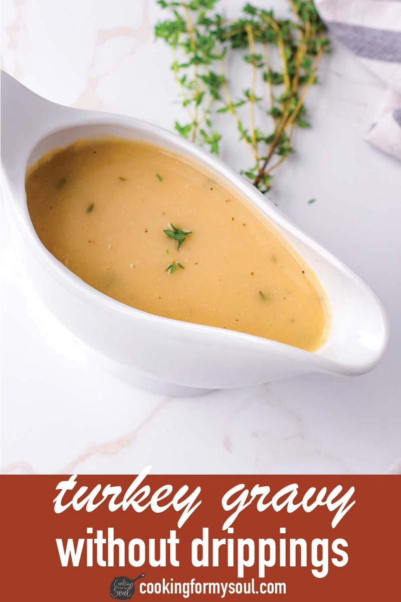 Turkey Gravy Without Drippings - Cooking For My Soul